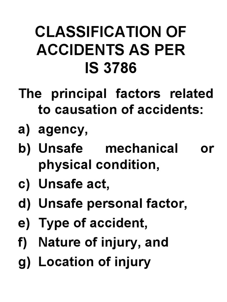 Classification of Accidents As Per IS 3786 | PDF | Injury | Nature
