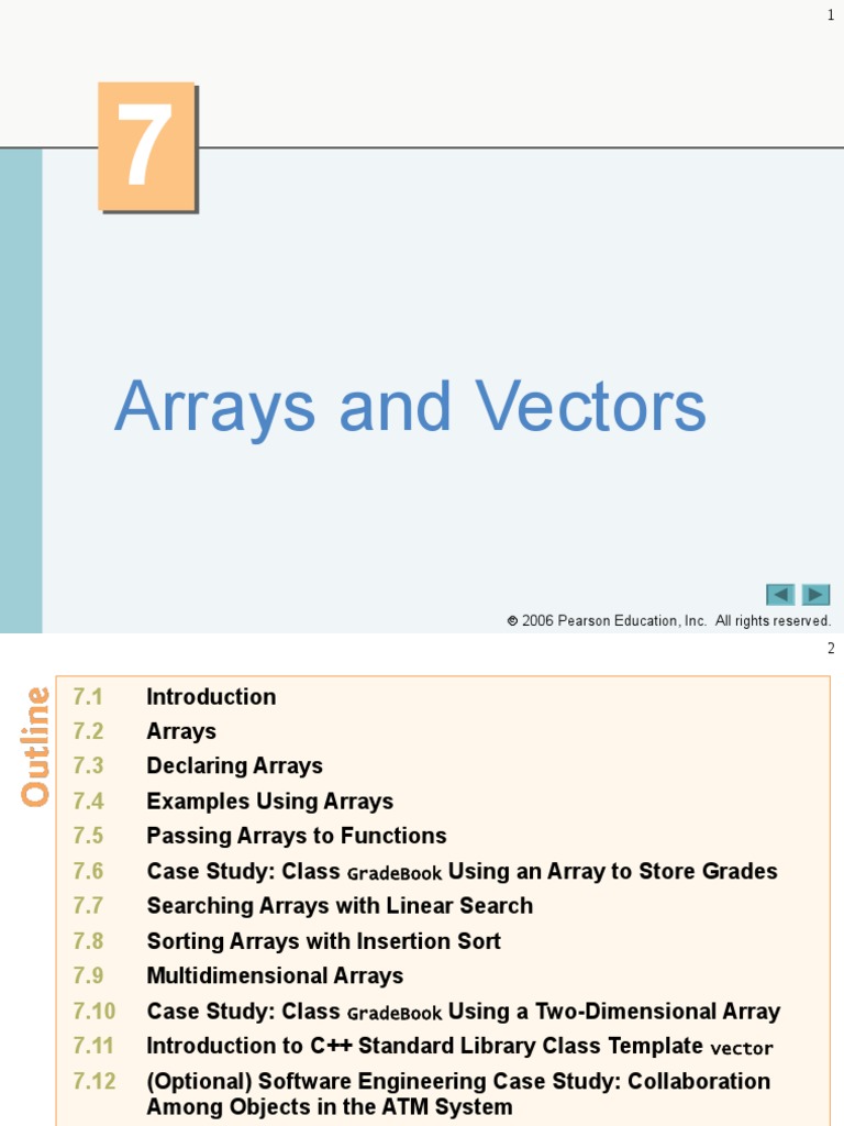 Arrays and Vectors: 2006 Pearson Education, Inc. All Rights Reserved | PDF | Array Data ...