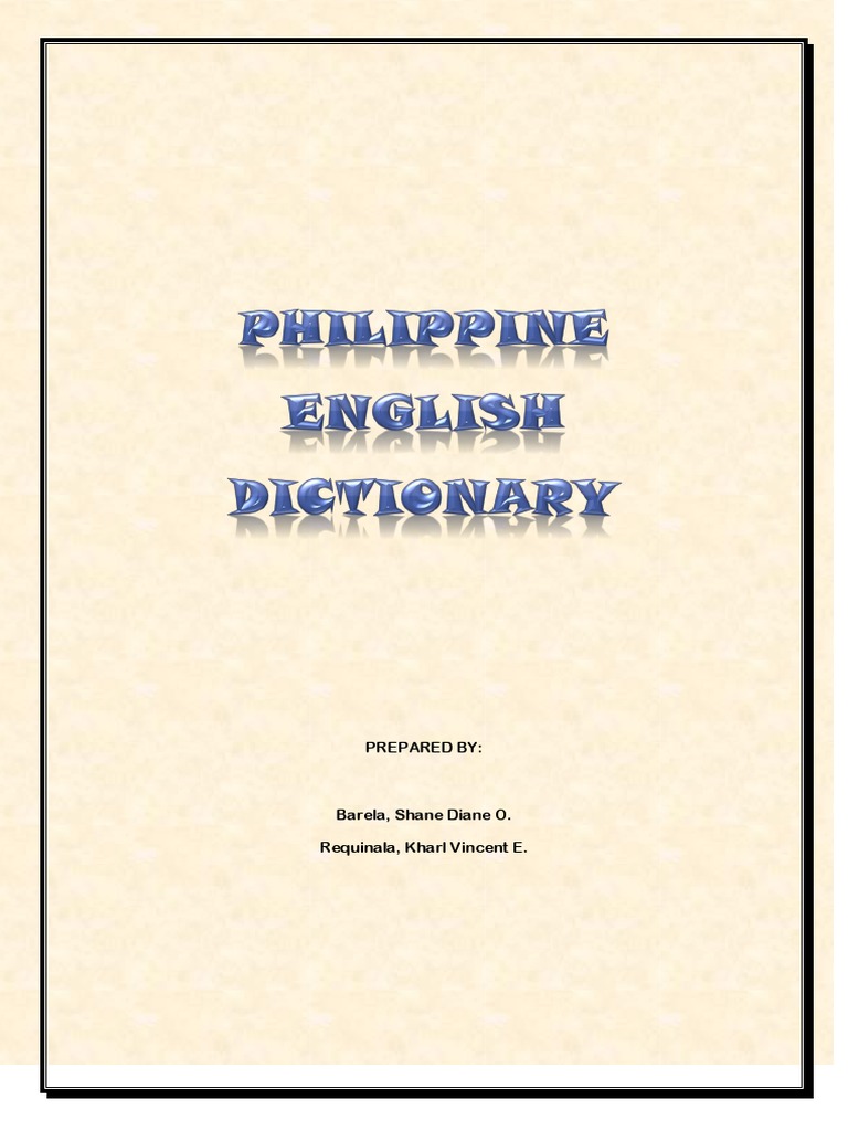 Philippine English Dictionary | PDF