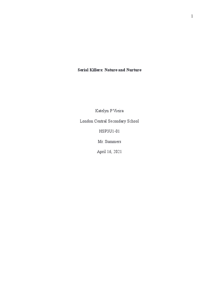 Serial Killers Nature and Nurture Katelyn V | PDF | Serial Killer ...