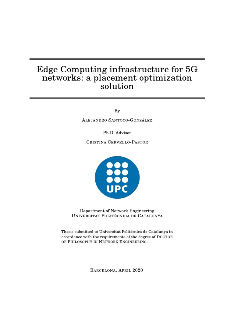 Edge Computing Infrastructure For 5G Networks: A Placement Optimization ...