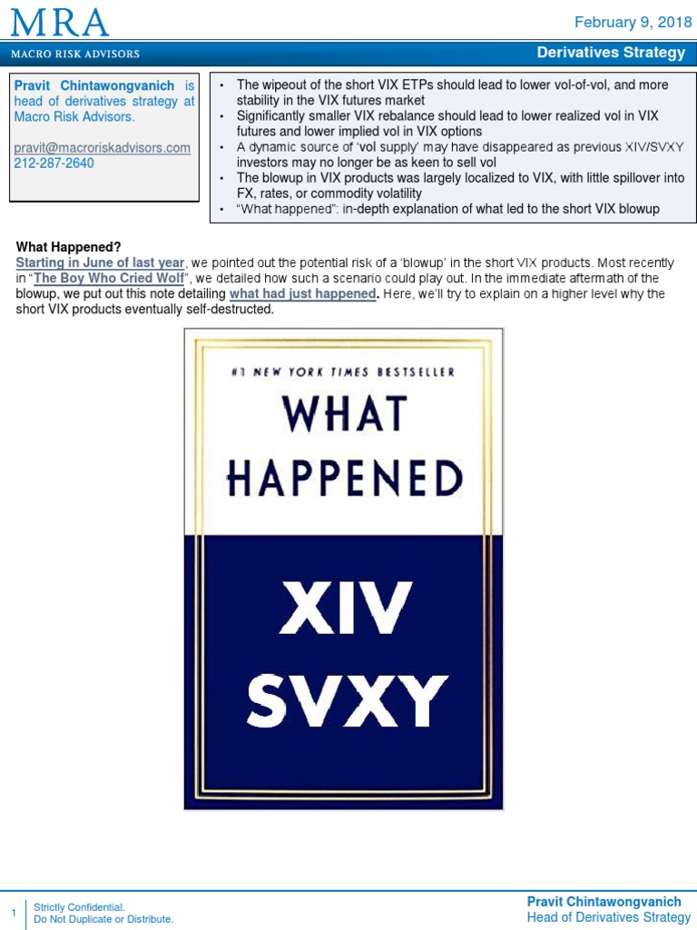 StrategyNote 20180209 WhatHappened XIV SVXY | PDF | Vix | Futures Contract
