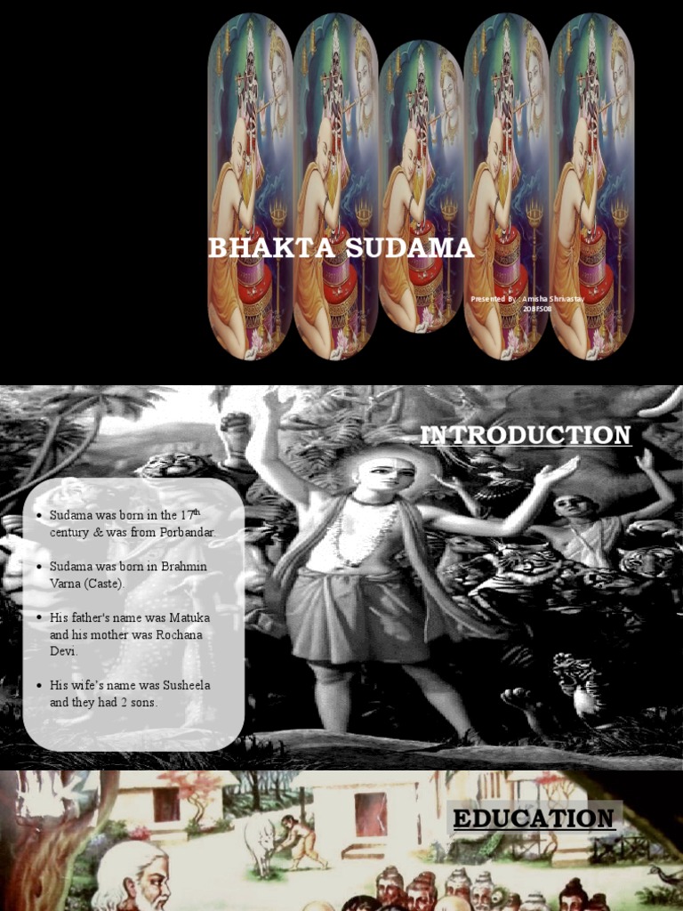 Bhakta Sudama: Presented By: Amisha Shrivastav 20BFS08 | PDF | Forms Of Vishnu | Krishna