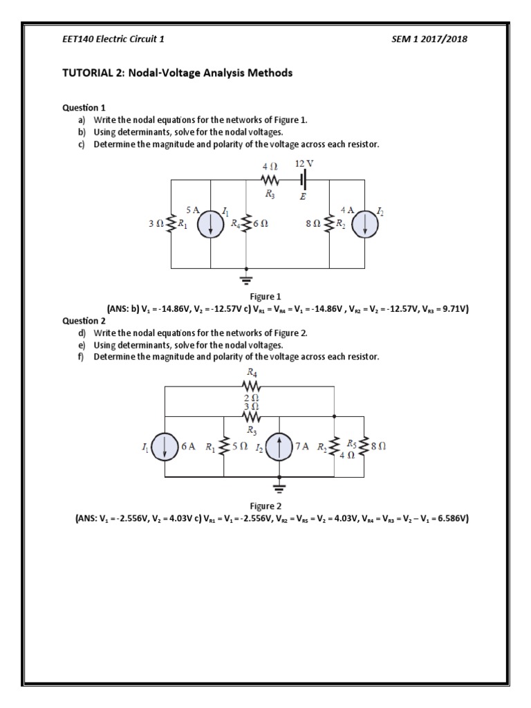 TUTORIAL 2: Nodal-Voltage Analysis Methods: EET140 Electric Circuit 1 SEM 1 2017/2018 | PDF ...