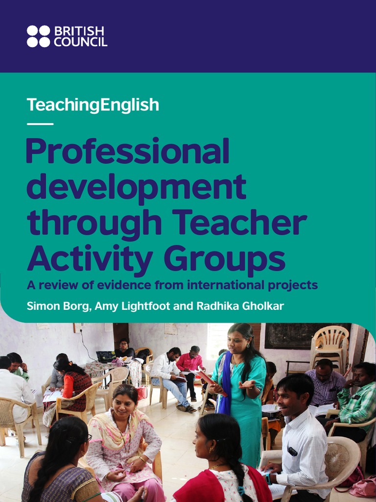 Professional Development Through Teacher Activity Groups ...