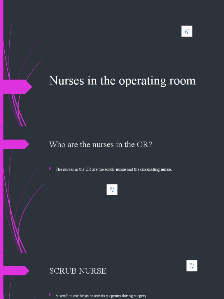 Role of Nurses in The Operating Room | PDF