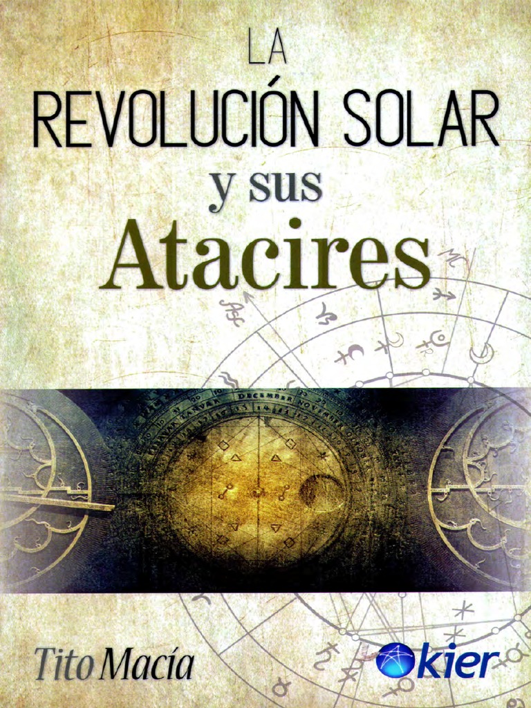 Tito Macia - La Revolucion Solar y Sus Atacires | PDF | Astrología | Marte