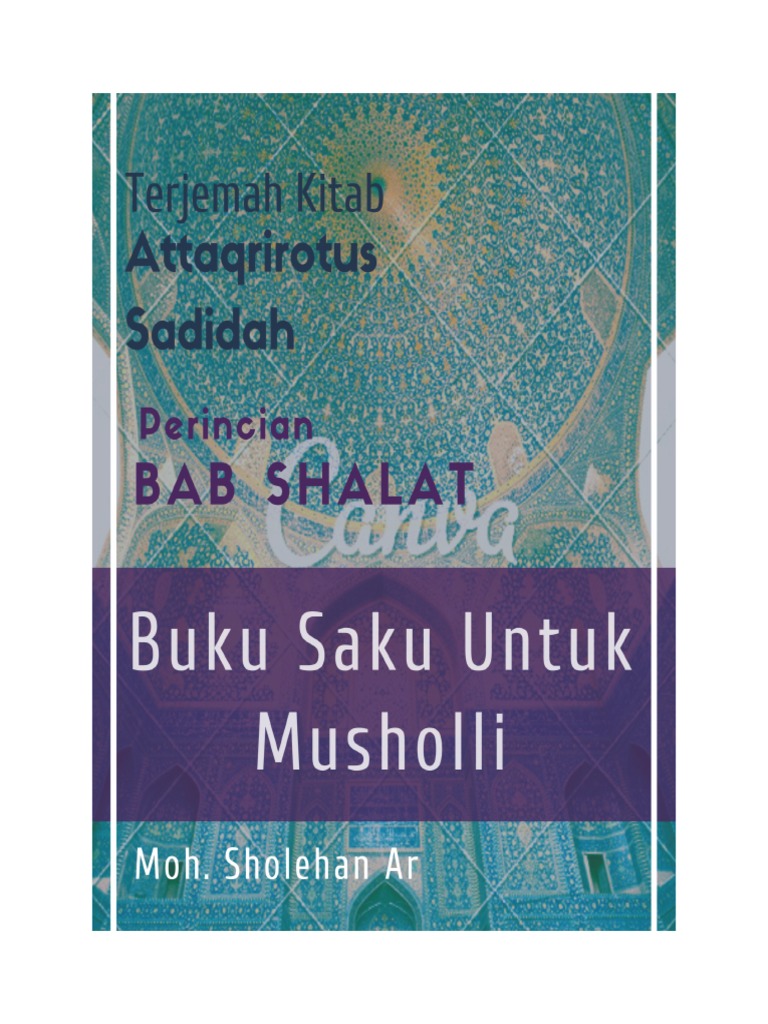 Buku Saku Musholli (Terjemah Taqrirat Sadidah Bab Shalat) | PDF
