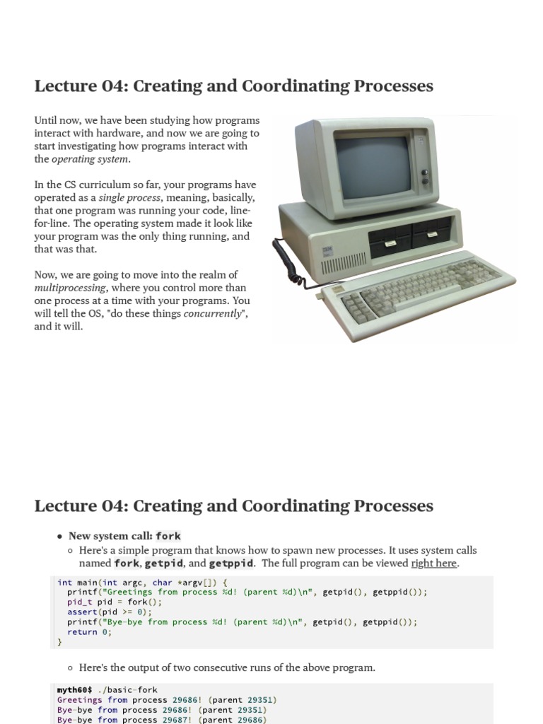 Lecture 04: Creating and Coordinating Processes: Multiprocessing, Where You Control More Than ...