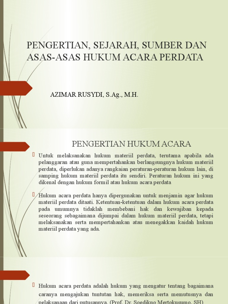 Sejarah, Sumber Hukum Dan Asas Hukum Acara Perdata | PDF