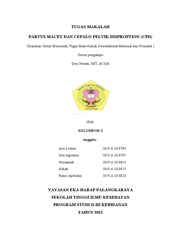 Tugas Kelompok 3 Kegawatdaruratan (Partus Lama & CPD) | PDF ...