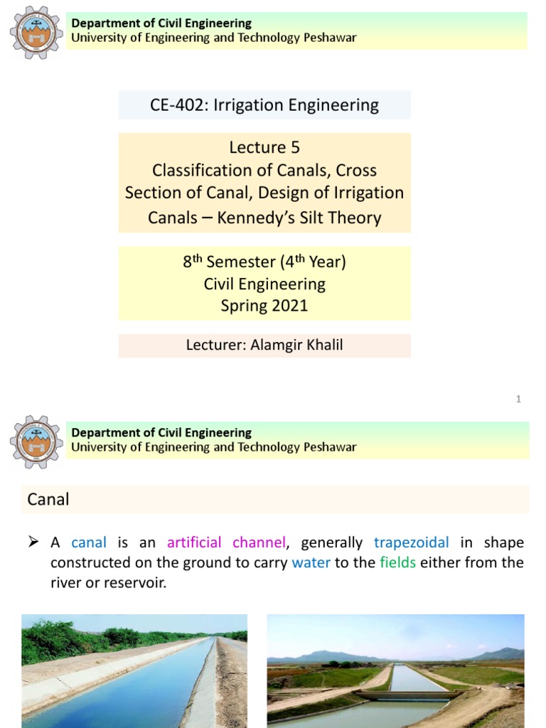 CE-402: Irrigation Engineering Classification of Canals, Cross Section ...
