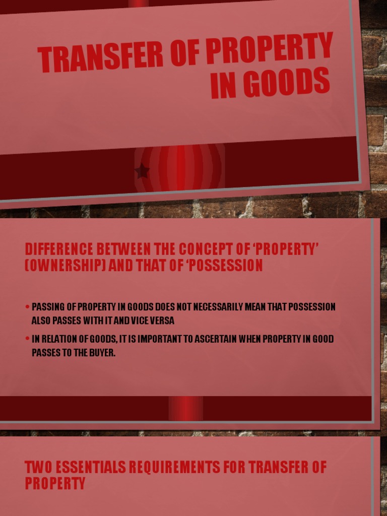 Understanding Property Transfer in Goods | PDF | Breach Of Contract ...
