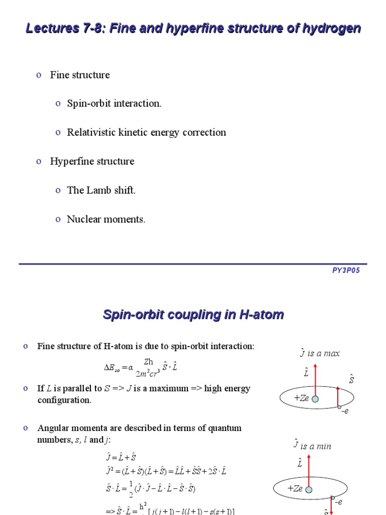 Lectures 7-8: Fine and Hyperfine Structure of Hydrogen | PDF | Electron ...