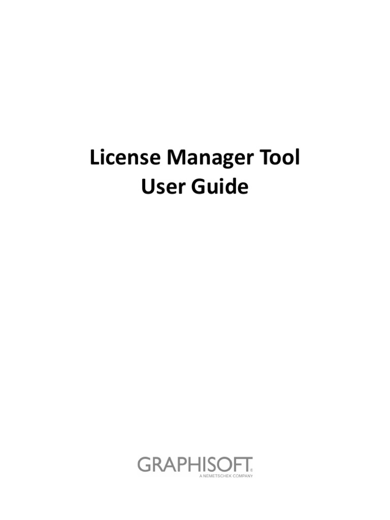 License Manager Tool User Guide | PDF | License | Software