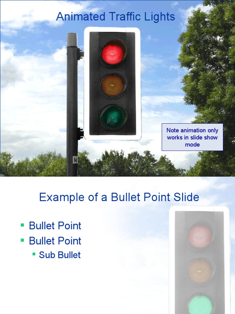 Animated Traffic Lights: Note Animation Only Works in Slide Show Mode | PDF