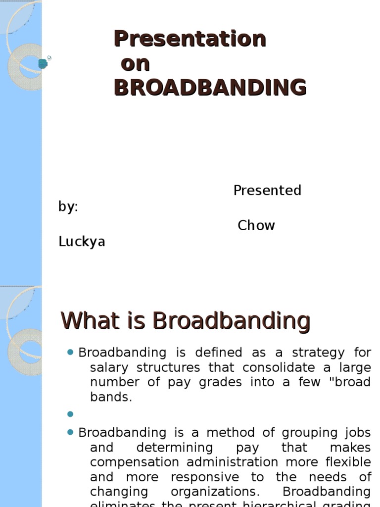 BROADBANDING | Salary | Employment