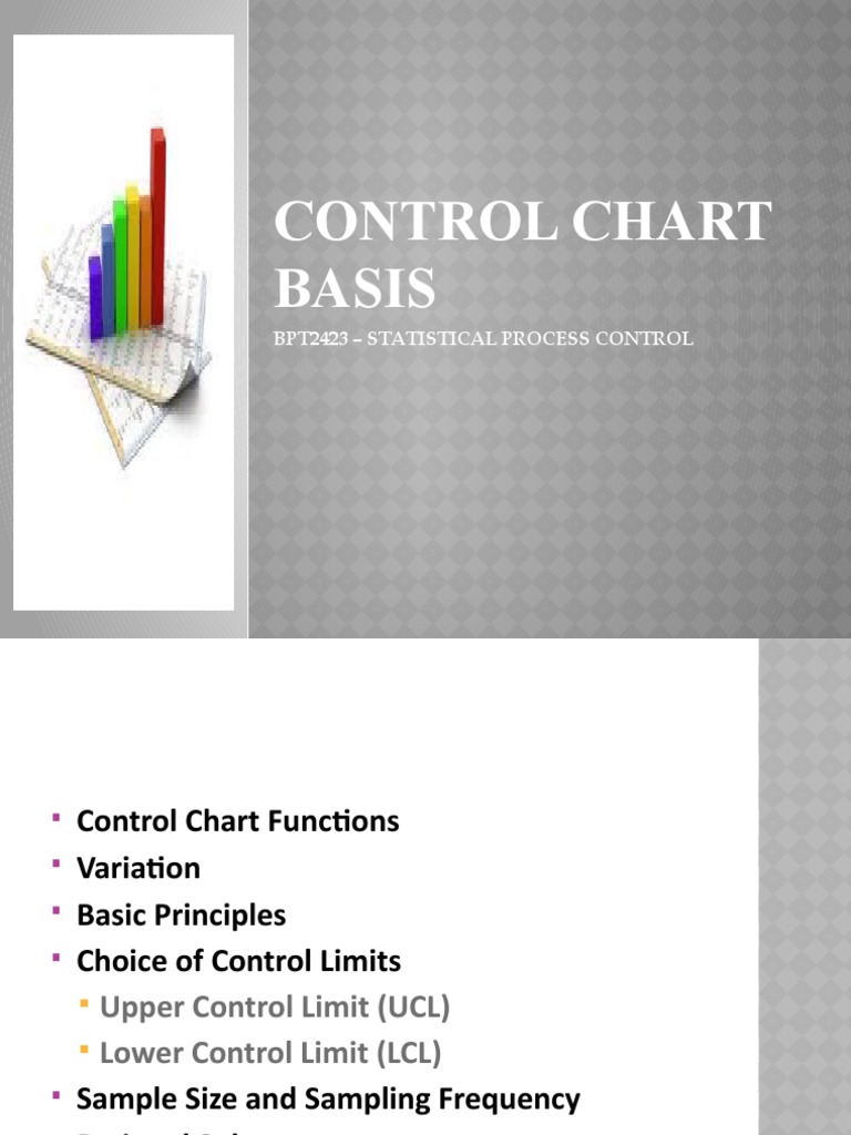 Control Chart Basis: Bpt2423 - Statistical Process Control | PDF | Statistics | Sampling ...