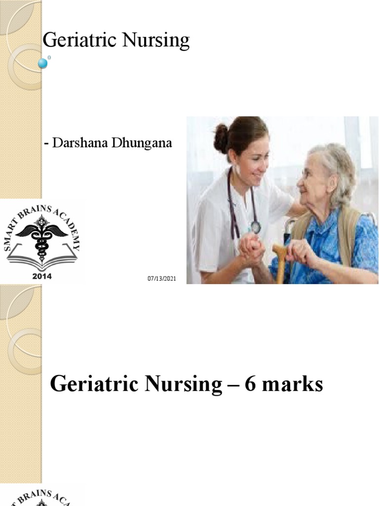 Geriatric Nursing First Class | PDF | Geriatrics | Gerontological Nursing