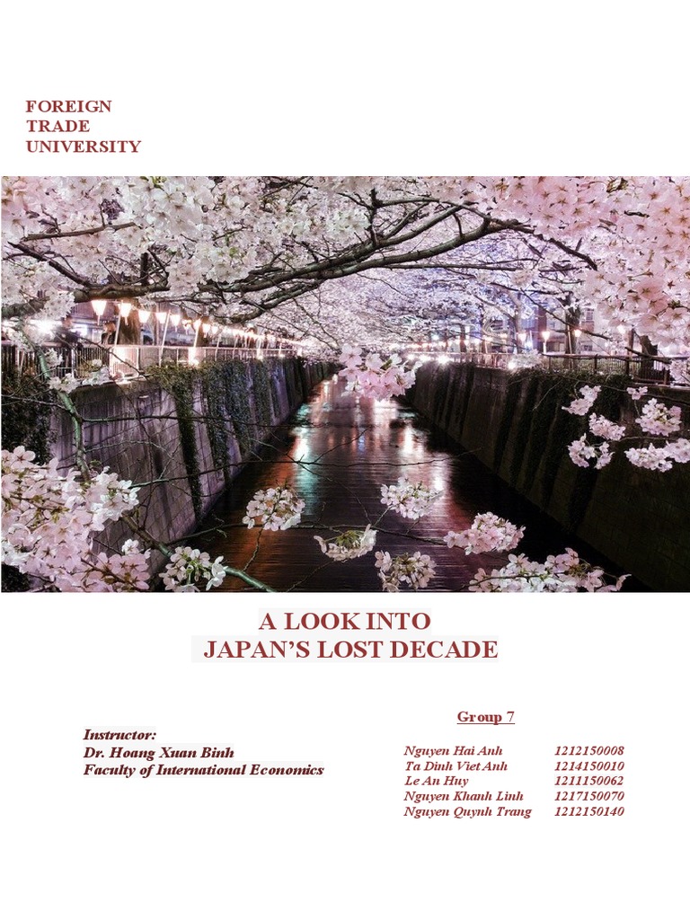 A Look Into Japan - S Lost Decade - Nhóm 7 - Anh22 CLC KT - K51 | PDF ...