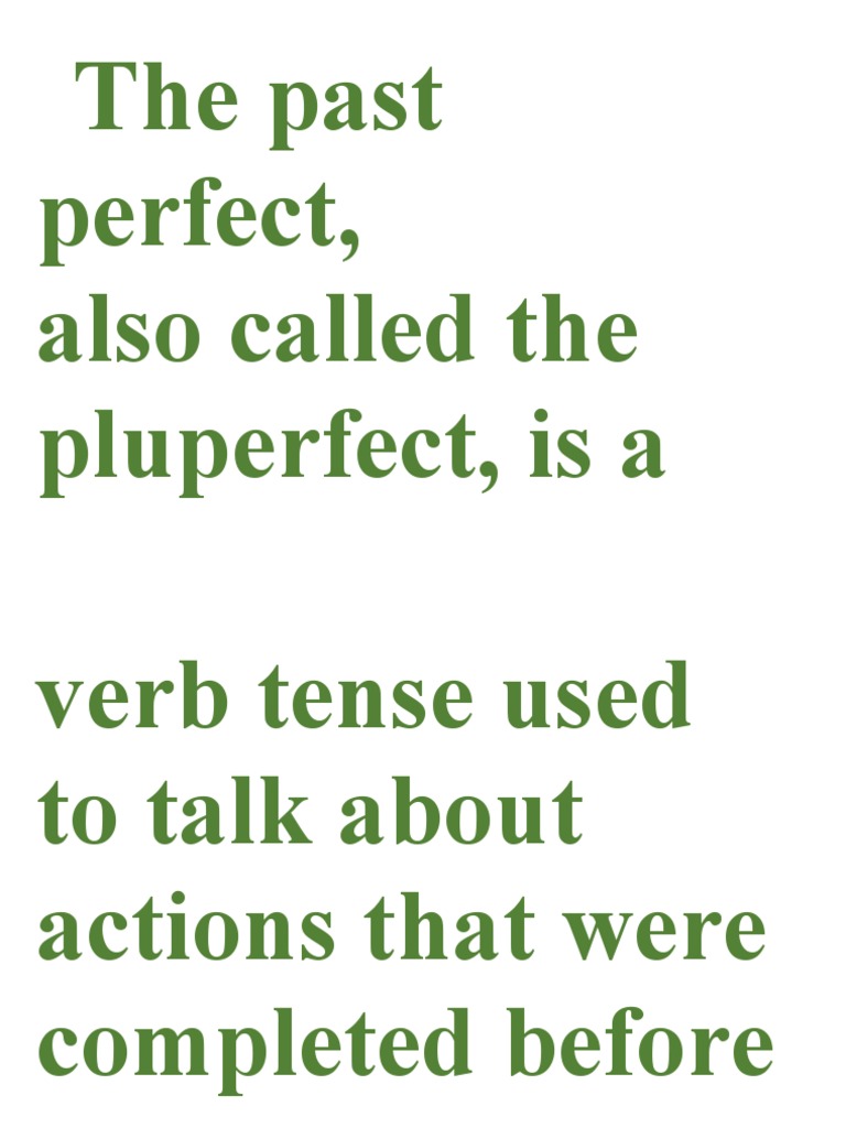 Understanding the Past Perfect Tense | PDF