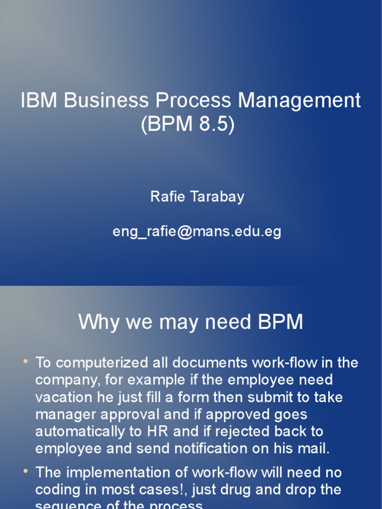 IBM Business Process Management (BPM 8.5) : Rafie Tarabay Eng - Rafie ...