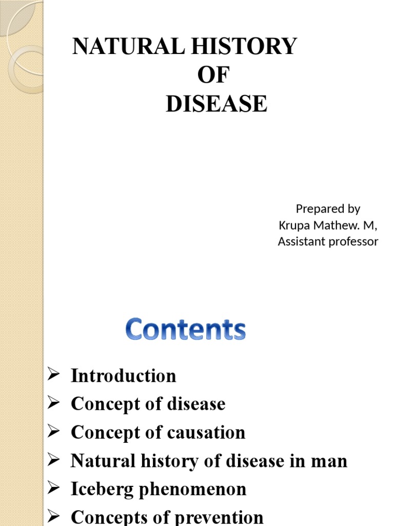Natural History OF Disease: Prepared by Krupa Mathew. M, Assistant ...
