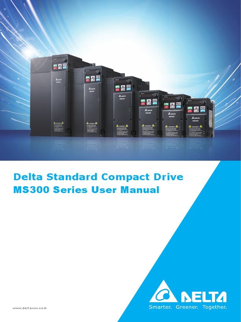Delta Standard Compact Drive MS300 Series User Manual | PDF | Mains ...