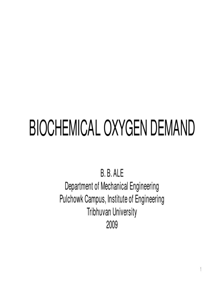 BIOCHEMICAL OXYGEN DEMAND (Compatibility Mode) | PDF | Water Pollution ...