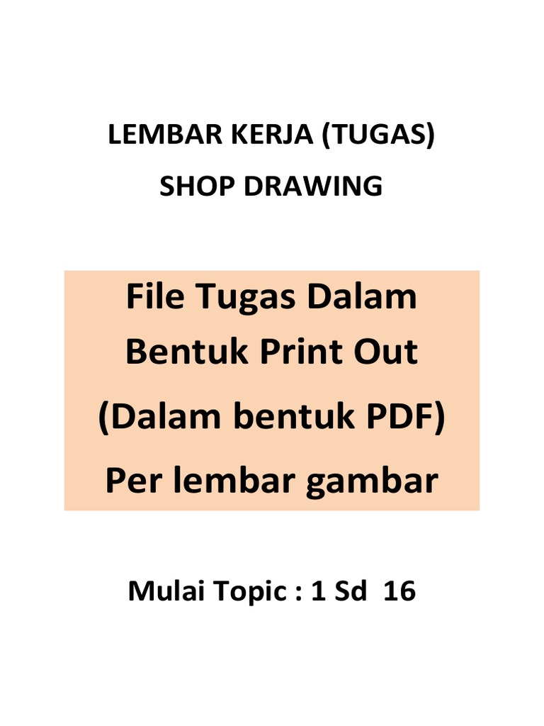Print Out Tugas Gambar Shop Drawing | PDF