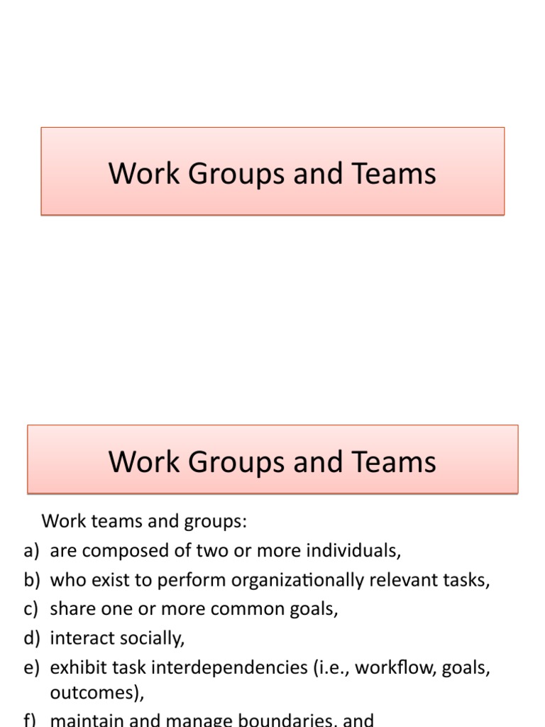 Work Groups and Teams | PDF | Human Nature | Business