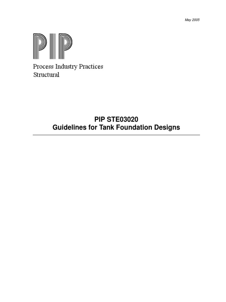 Guidelines For Tank Foundation Designs (Process Industry Practices Pip ...