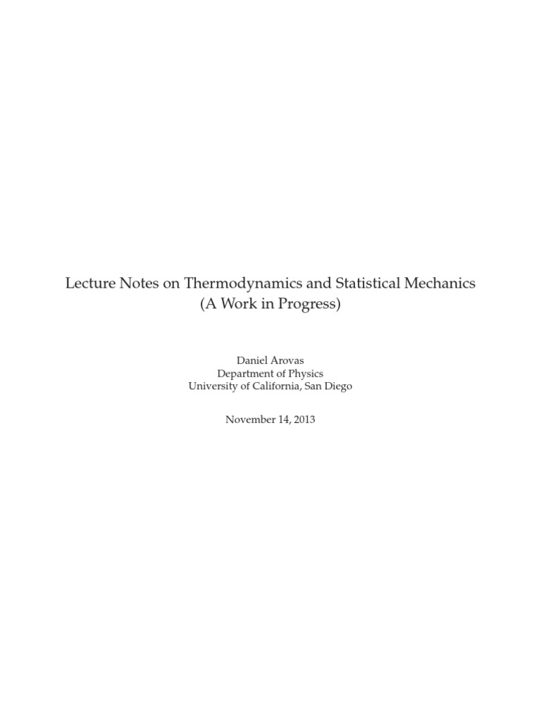 Lecture Notes On Thermodynamics and Statistical Mechanics (A Work in ...