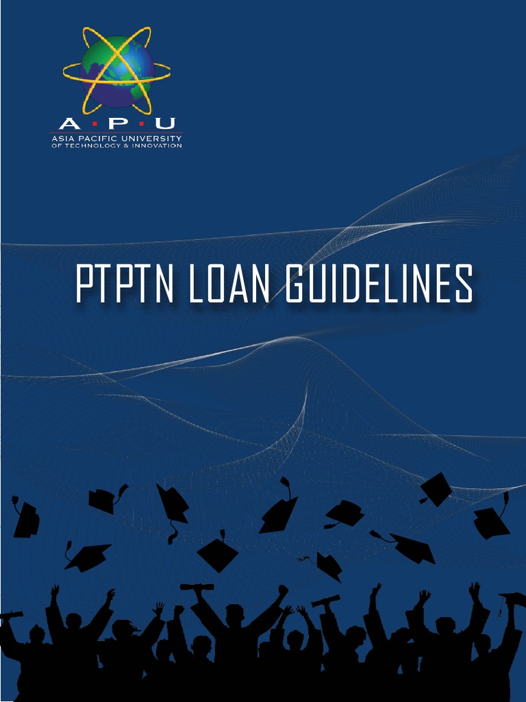 PTPTN Loan Application Guide | PDF | Bachelor's Degree | Bachelor Of ...