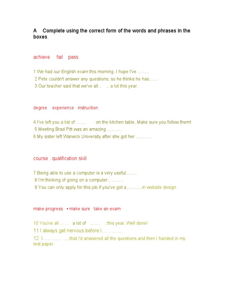A Complete Using The Correct Form of The Words and Phrases in The Boxes ...