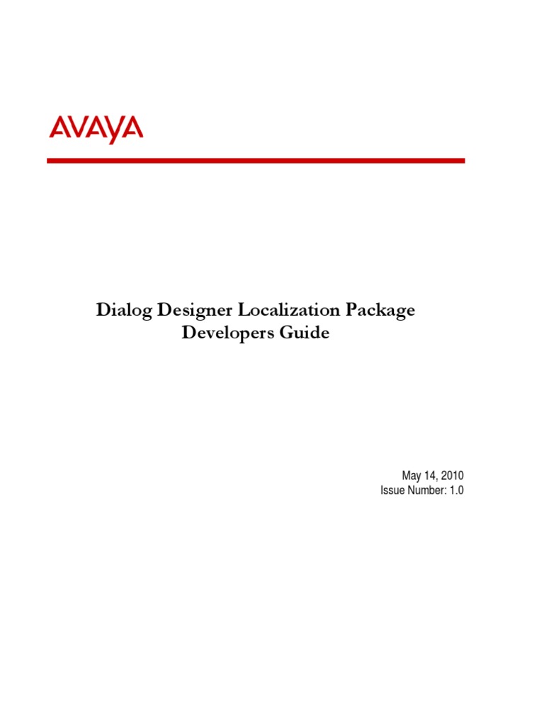 Dialog Designer Localization Package Developers Guide: May 14, 2010 Issue Number: 1.0 | PDF ...