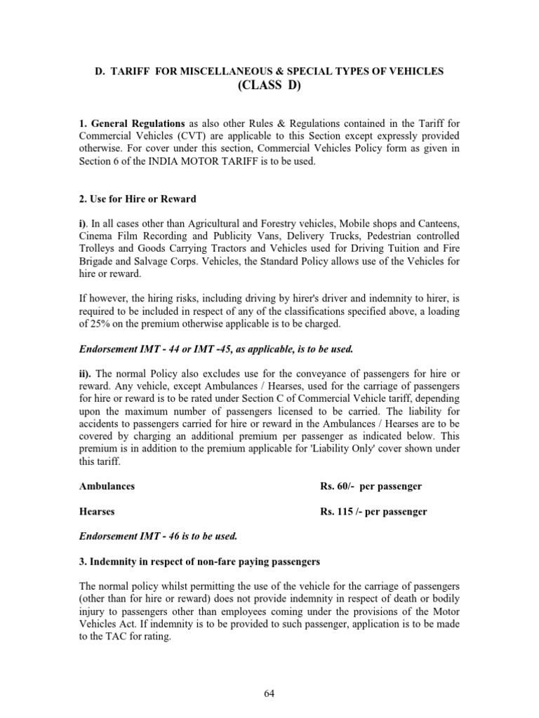 (Class D) : Endorsement IMT - 44 or IMT - 45, As Applicable, Is To Be ...