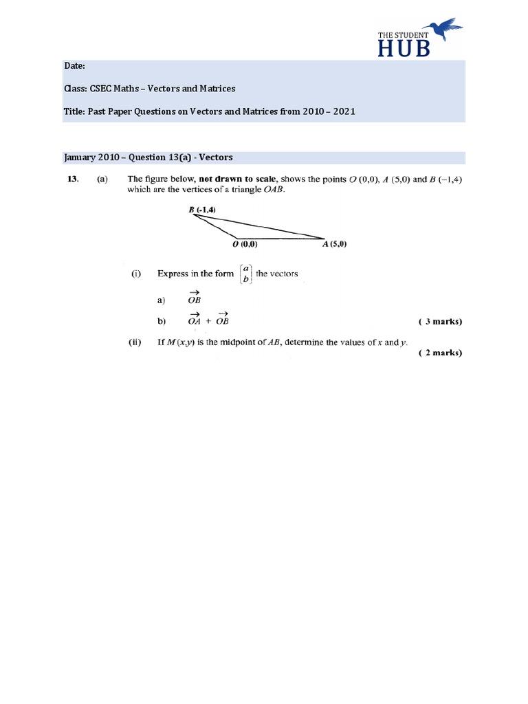 Date Class Csec Maths Vectors And Matrices Title Past Paper