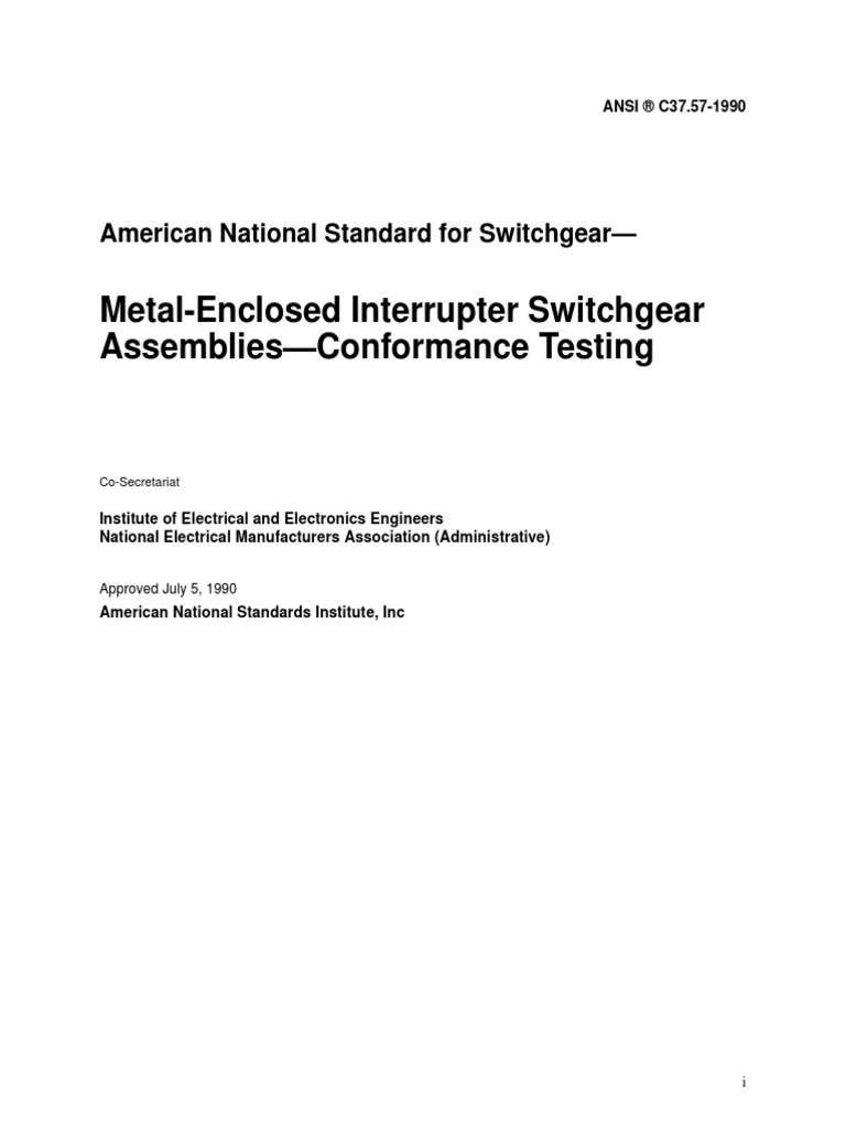 Metal-Enclosed Interrupter Switchgear Assemblies-Conformance Testing ...