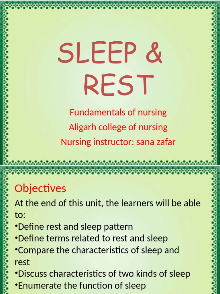 Sleep & Rest: Fundamentals of Nursing Aligarh College of Nursing ...