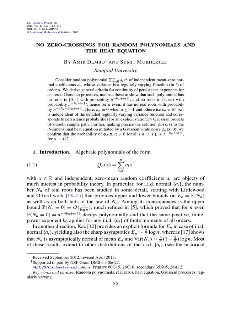 No Zero-Crossings For Random Polynomials and The Heat Equation Amir Dembo and Sumit Mukherjee ...
