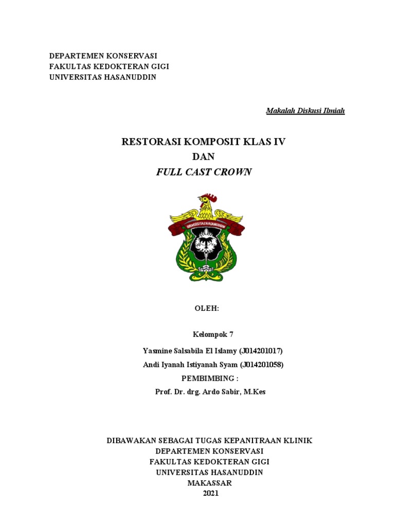 KLP Diskusi 7C - Restorasi Komposit Klas IV Dan Full Cast Crown ...