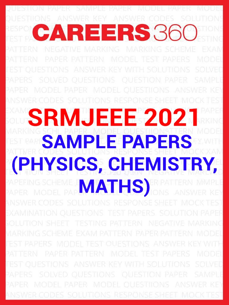 SRMJEEE 2021 Sample Papers and Solutions | PDF | Coordination Complex ...