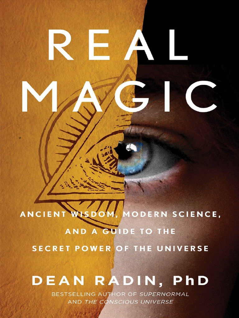 Preface - Dean Radin, "Real Magic" (2018) | PDF