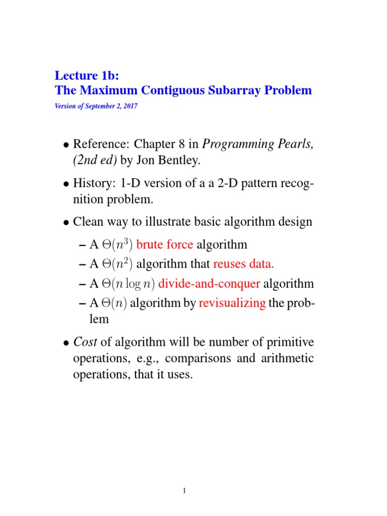 Lecture 1b: The Maximum Contiguous Subarray Problem: Brute Force Reuses ...