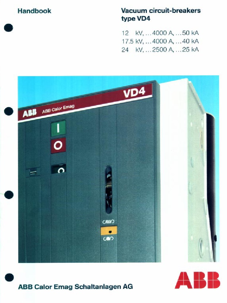 VD4 Handbook - Vacuum Circuit Breaker Type VD4 (De 12 A 36 KV.) (48 Pag ...
