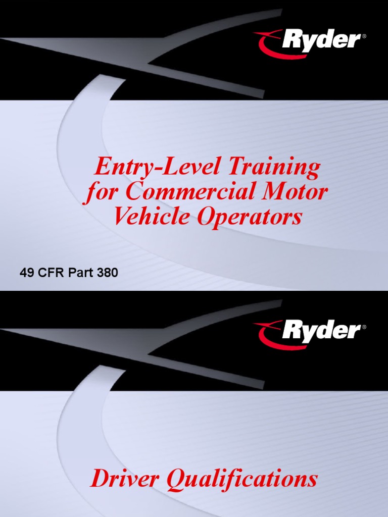Entry-Level Training For Commercial Motor Vehicle Operators: 49 CFR ...