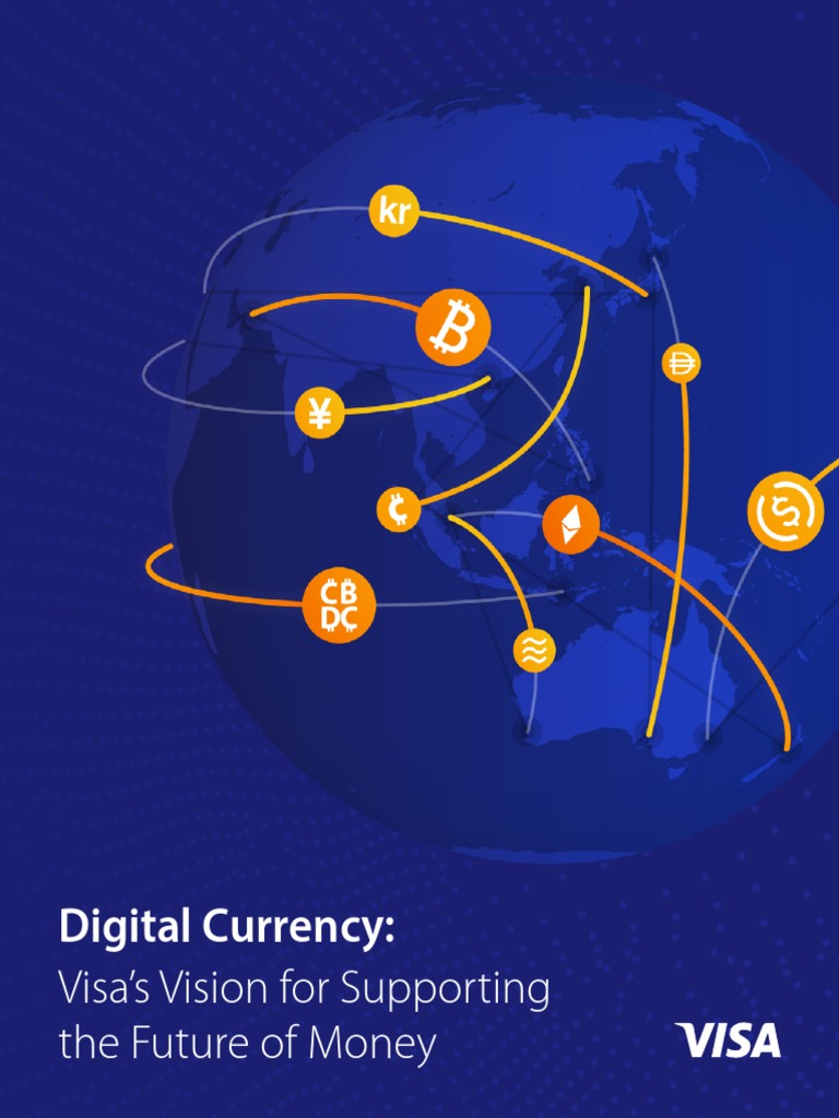 Visa Digital Currency Overview | PDF | Cryptocurrency | Visa Inc.