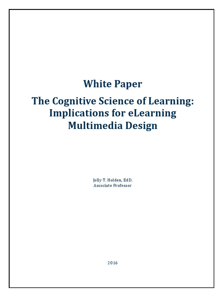 White Paper The Cognitive Science of Learning Implications For ...