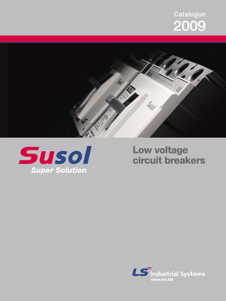 Susol Molded Case Circuit Breaker Catalog 2009 | PDF | Electrical ...